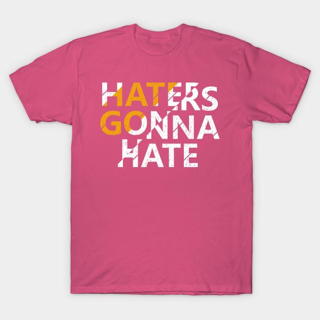 Buy Men Premium Cotton Harajuku T Shirt Haters Gonna Hate Print Men's ...
