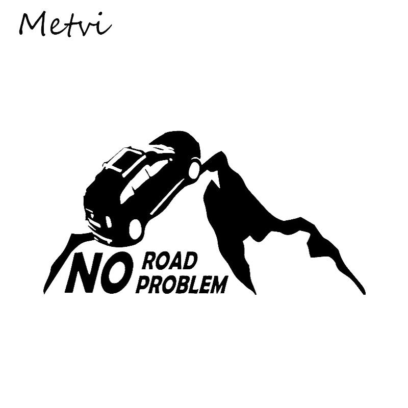 Metvi No Road Problem Stickers For Car Vinyl Sticker Auto Decor ...