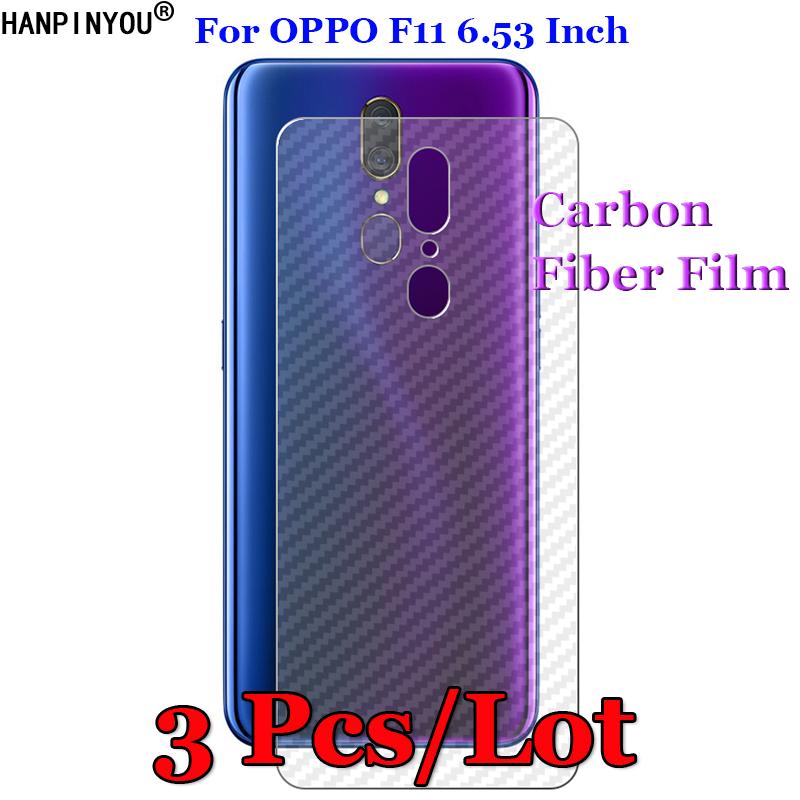 3Pcs/Lot For OPPO F11 6.53" 3D Carbon Fiber Anti-fingerprint Back Rear ...