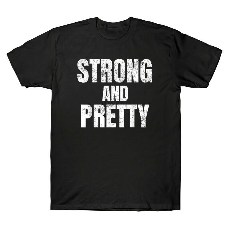 Cheap Strong And Pretty Funny Strongman Workout Vintage T Shirt T Shirt ...