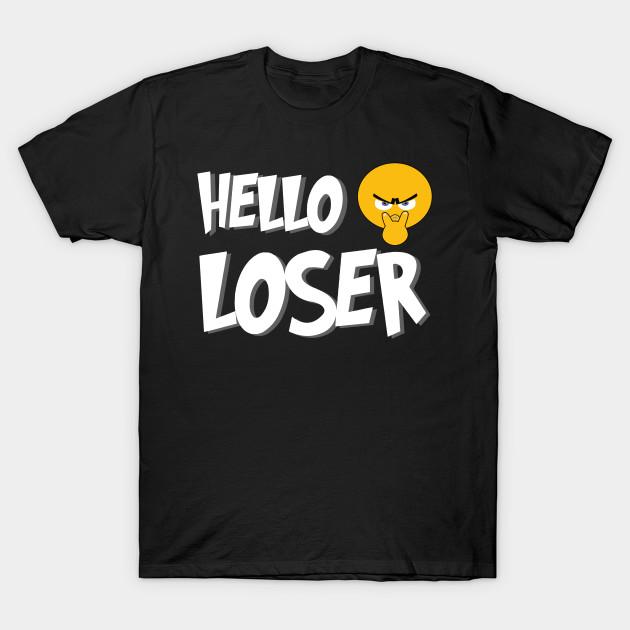 Buy Unisex Fashion TShirt hello loser Print Plus Size XS-6XL T-Shirt ...