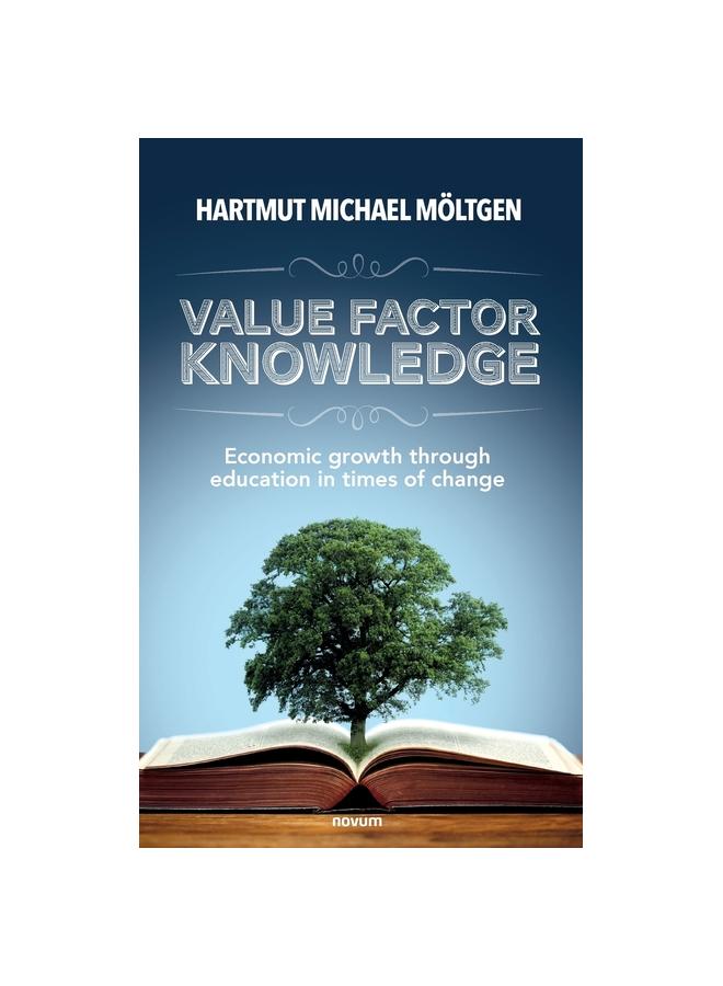 Buy Value Factor knowledge:Economic Growth Through Education In Times ...