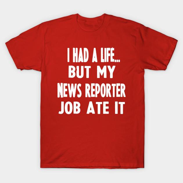Buy Unisex Fashion TShirt funny gifts for s reporters Print Plus Size ...