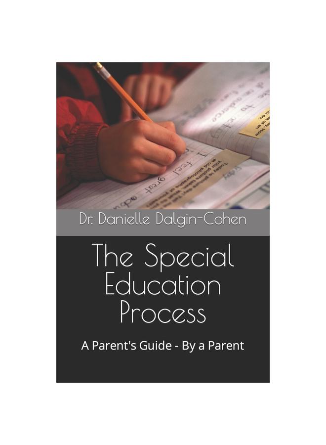 The Special Education Process : A Parent's Guide - By a Parent купить ...