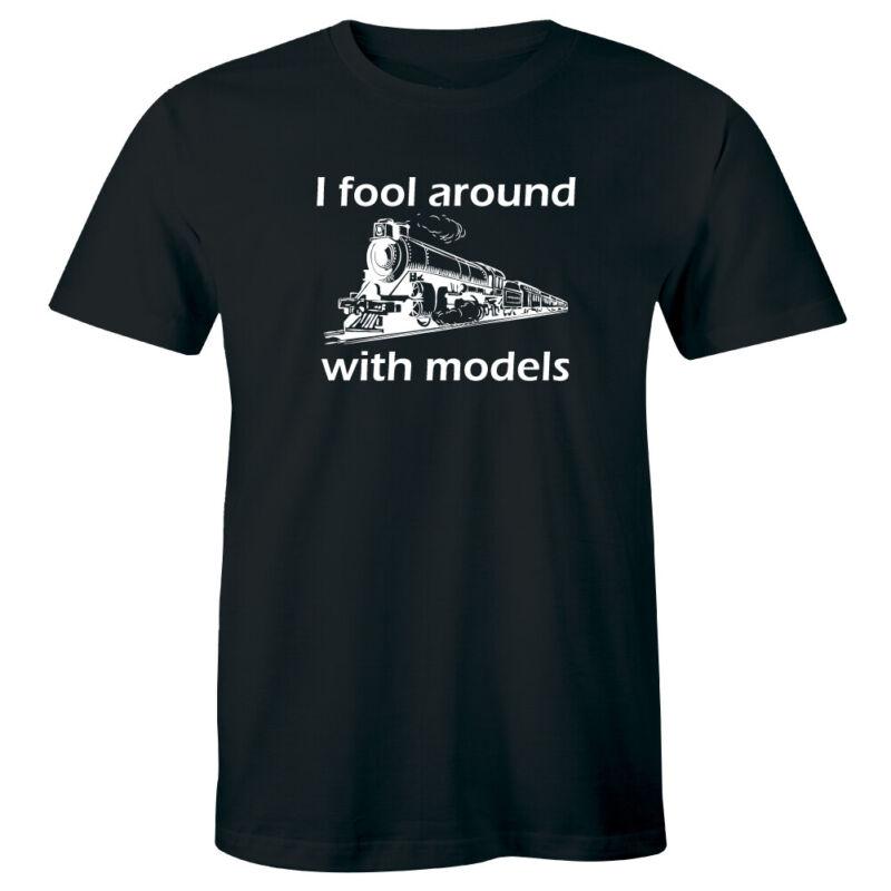 Buy I Fool Around with Models Funny Mens T-shirt Leisure T-shirts oft ...