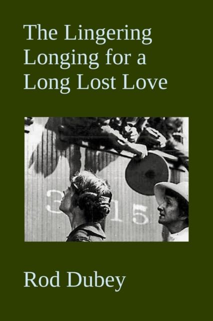 Книга The Lingering Longing for a Long Lost Love : 1 купити недорого ...