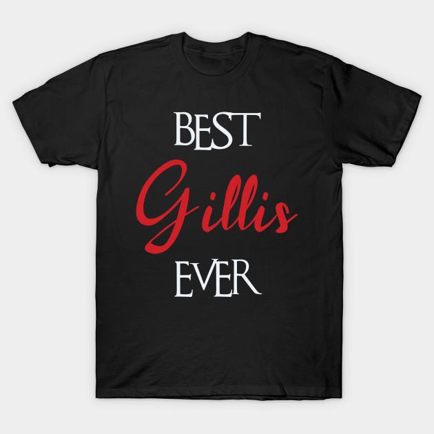 Buy Men Premium Cotton Harajuku T Shirt Best Gillis Ever Gillis Surname ...