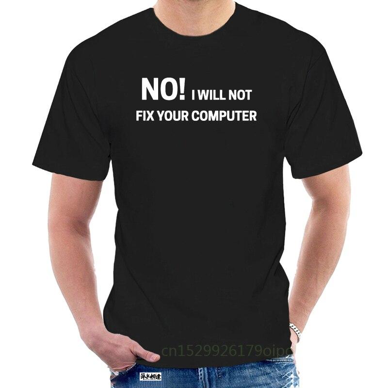 Buy Tech Support Tshirt-I Will Not Fix Your Computer-It Technical Nerd ...