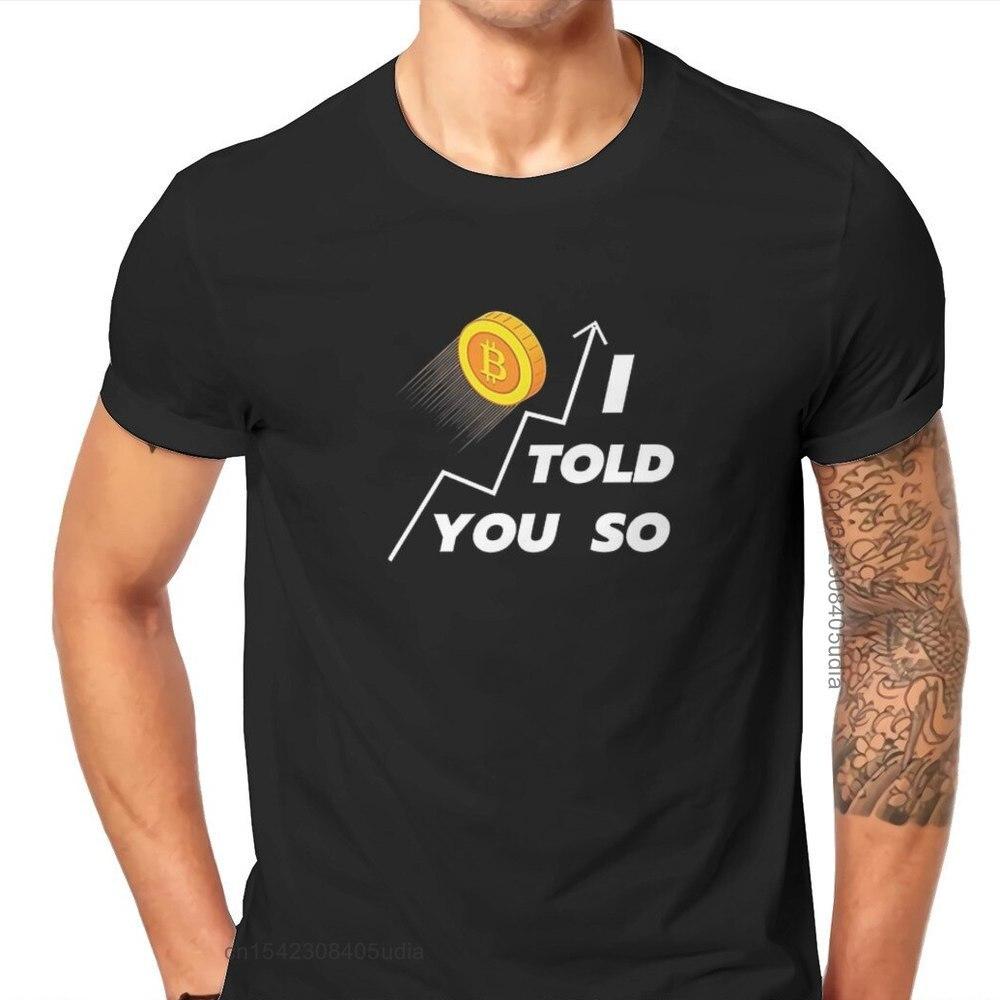 Buy Men Premium Cotton Bitcoin Cryptocurrency Art I Told You So Btc T ...