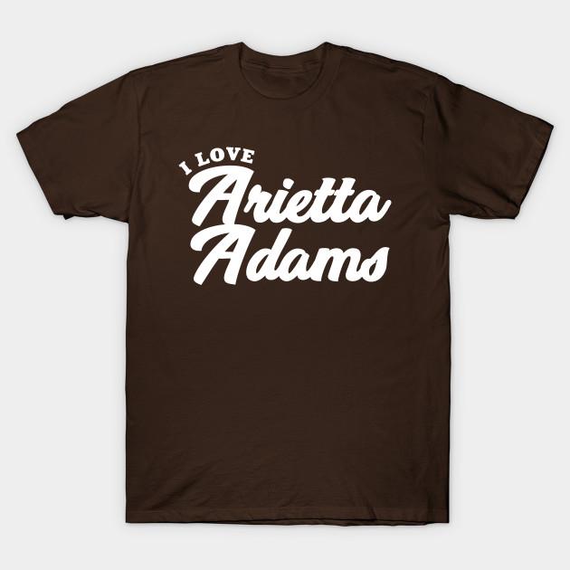 Buy Men Premium Cotton Harajuku T Shirt I Love Arietta Adams Print Men ...