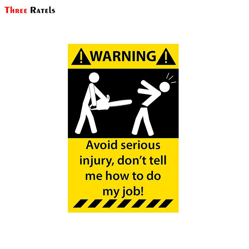 Buy TRL023# 13x17cm Warning To Avoid Serious Injury Bont Tell Me How To ...