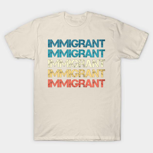 Buy Men Premium Cotton Harajuku T Shirt Immigrants Retro Vintage ...