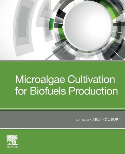 Microalgae Cultivation For Biofuels Production - Paperback comprar a ...