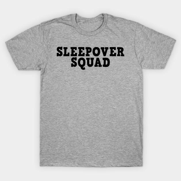 Buy Unisex Fashion TShirt Sleepover Squad Funny Slumber Party Pajamas ...