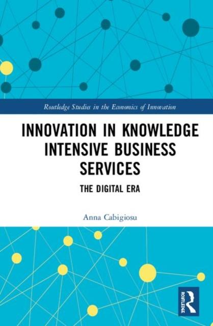 Cheap Innovation in Knowledge Intensive Business Services : The Digital ...