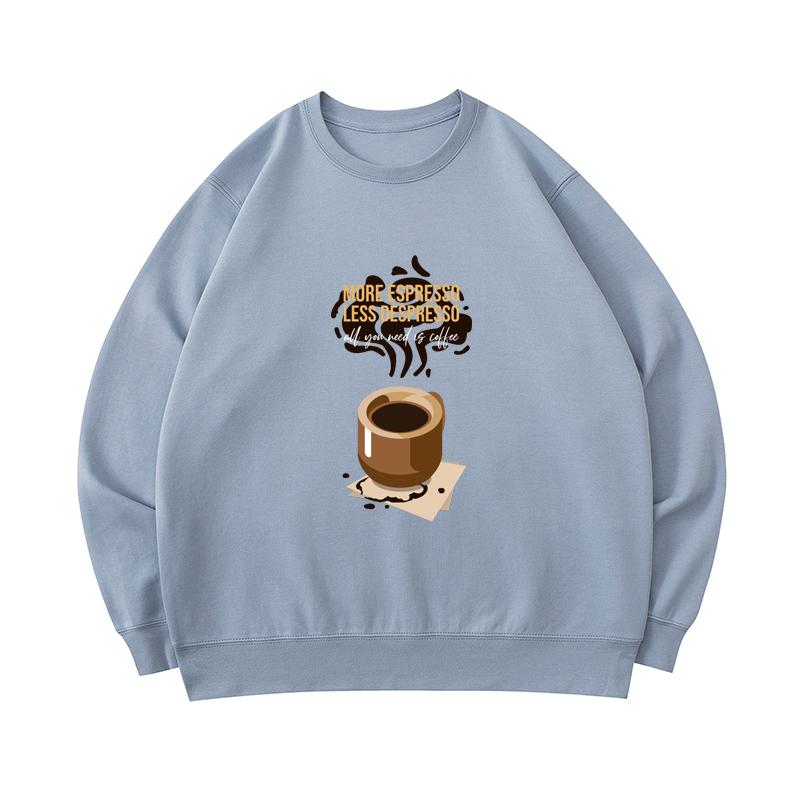 Buy Men's 300 GSM 100% Cotton Sweatshirt More Espresso Less Depresso ...