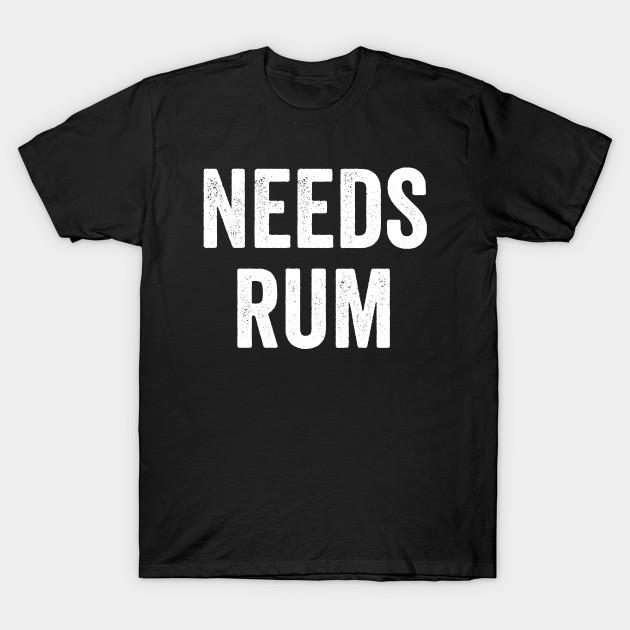 Buy Men Black Print T-shirt Super Large TShirt Needs Rum Rum Rum Gift ...