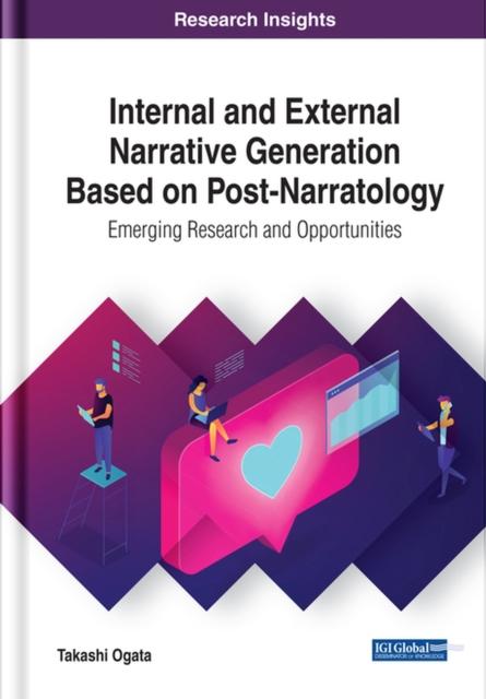 Internal and External Narrative Generation Based On Post-Narratology ...