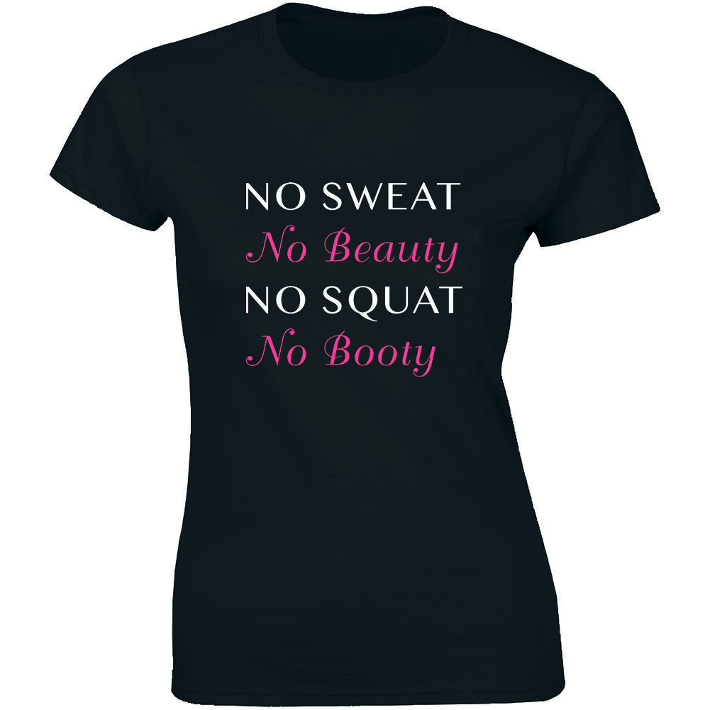Buy No Sweat No Beauty No Squat No Booty Shirt Men Printing Shirt ...