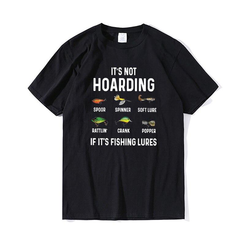 Cheap It's Not Hoarding If It's Fishing Lure T Shirt Men Clothing ...