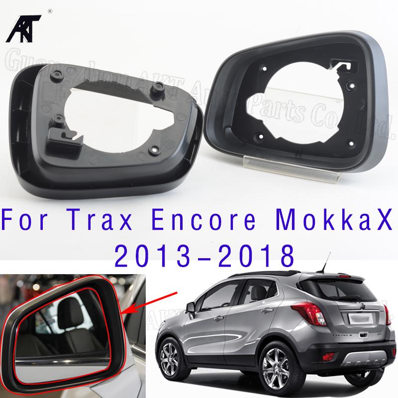 Side Mirror Frame Holder for Opel Mokka X 2013-2018 For Chevrolet Trax ...