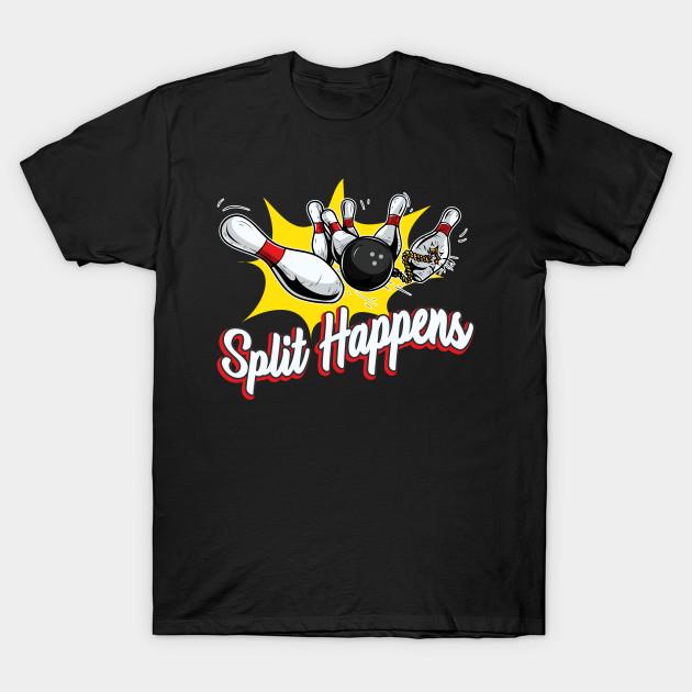 Buy Unisex Fashion TShirt Split Happens Bowling Funny Saying Print ...