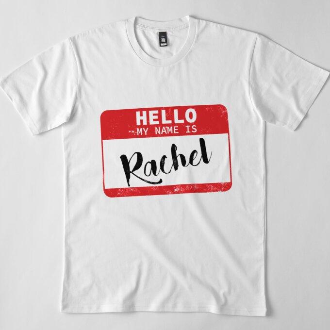 Buy Men Premium Cotton T-Shirt Hello My Name Is Rachel Name Tag Print ...