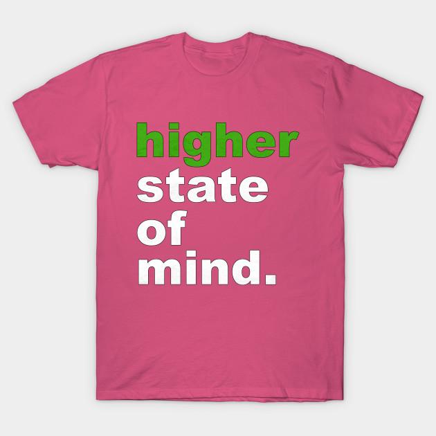 Men Premium Cotton Harajuku T Shirt Higher State of Mind Print Men's ...